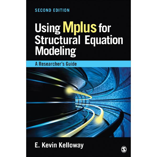 Using Mplus for Structural Equation Modeling - eMAG.ro