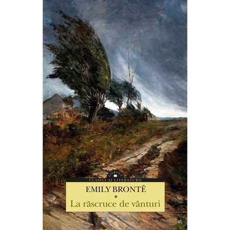 La rascruce de vanturi, Emily Bronte - eMAG.ro