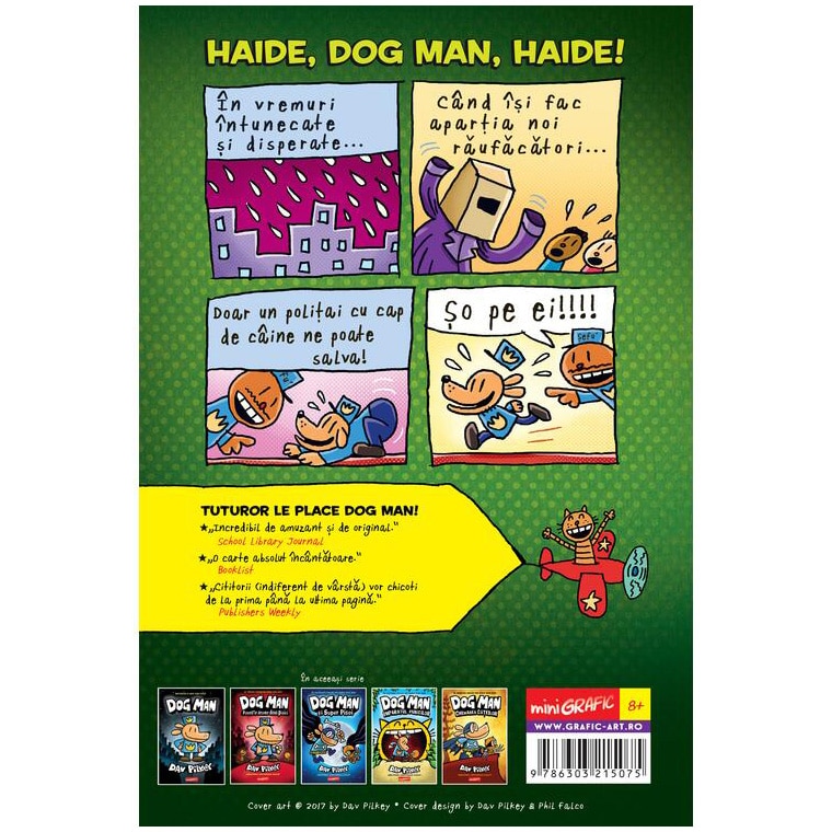 Dog Man 2. Dog Man se dezlantuie, Dav Pilkey - eMAG.ro