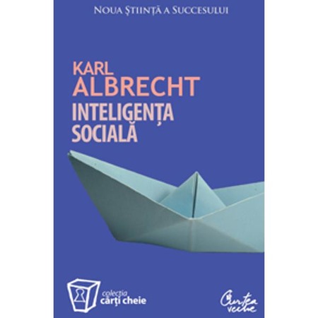 Inteligenta sociala - Karl Albrecht - eMAG.ro
