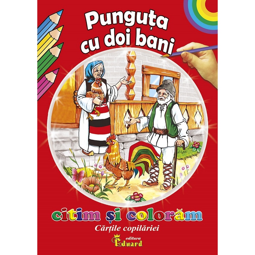 Punguta Cu Doi Bani. Citim Si Coloram - eMAG.ro