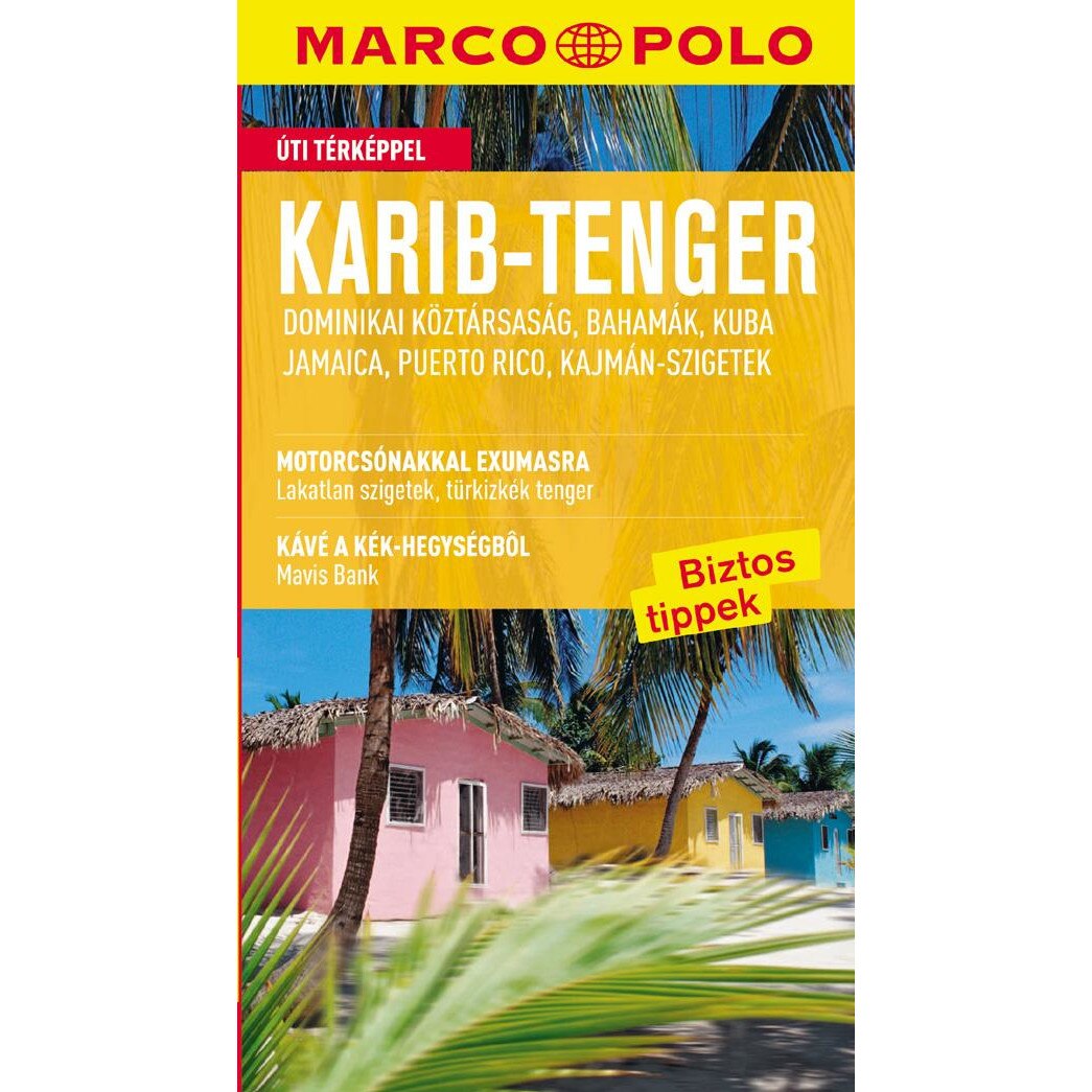 Karib-szigetek - Új Marco Polo - eMAG.hu
