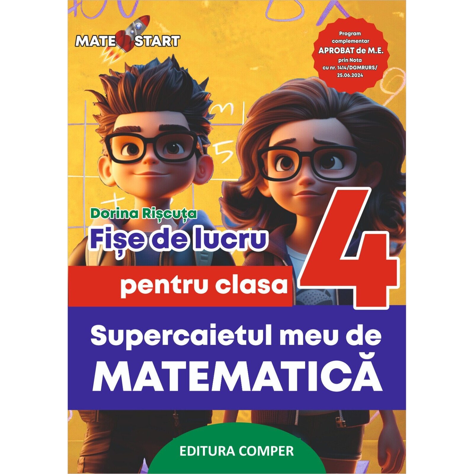 Supercaietul meu de matematica Fise de lucru pentru clasa a IV-a ...