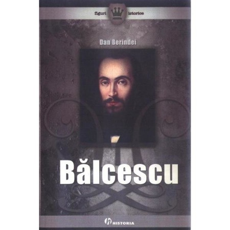 Balcescu - Dan Berindei - eMAG.ro