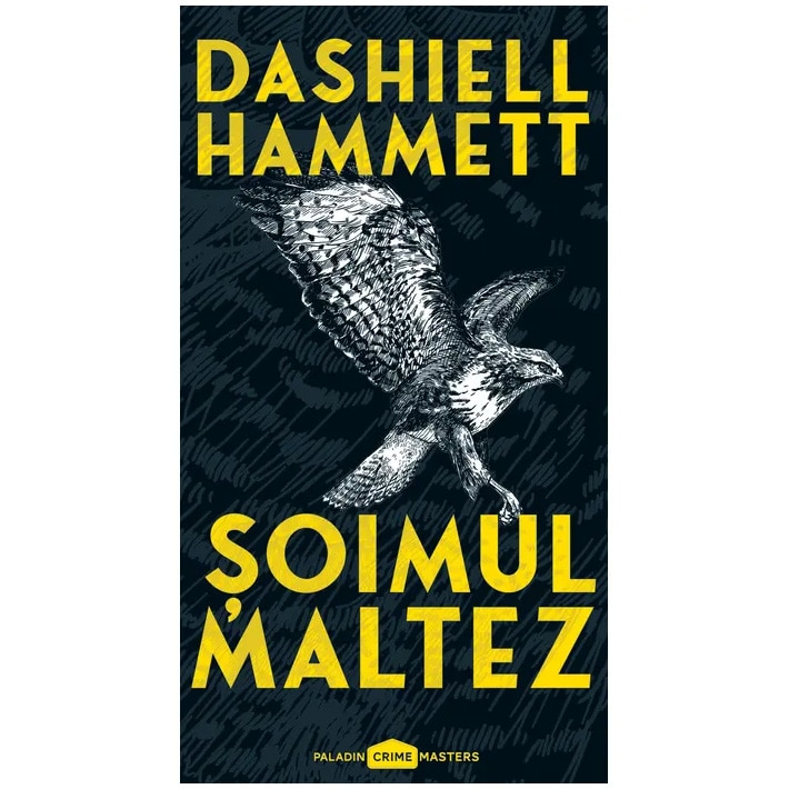 Soimul maltez, Dashiell Hammett - eMAG.ro