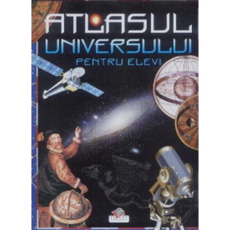 Atlasul universului pentru elevi - eMAG.ro