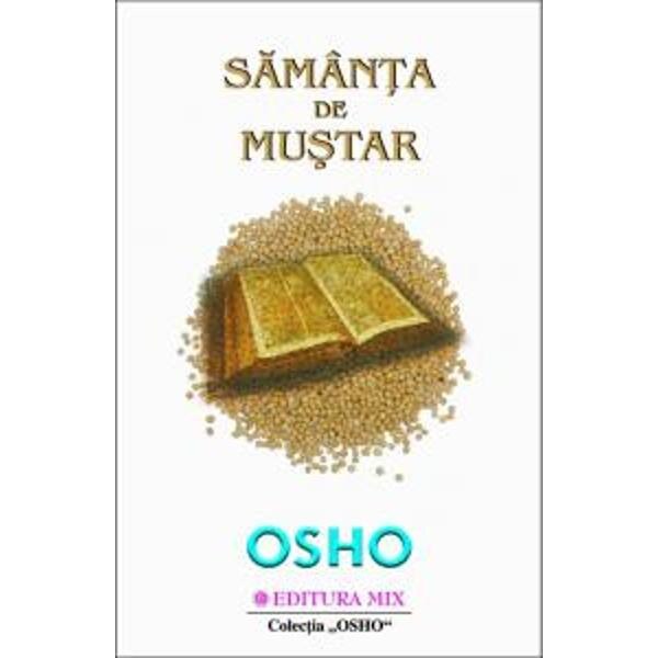 Samanta de mustar vol. II - Osho - eMAG.ro