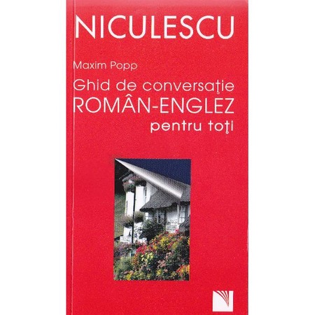 Ghid de conversatie roman-englez - maxim popp - eMAG.ro