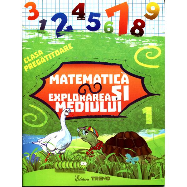 Matematica si explorarea mediului - Clasa Pregatitoare - eMAG.ro