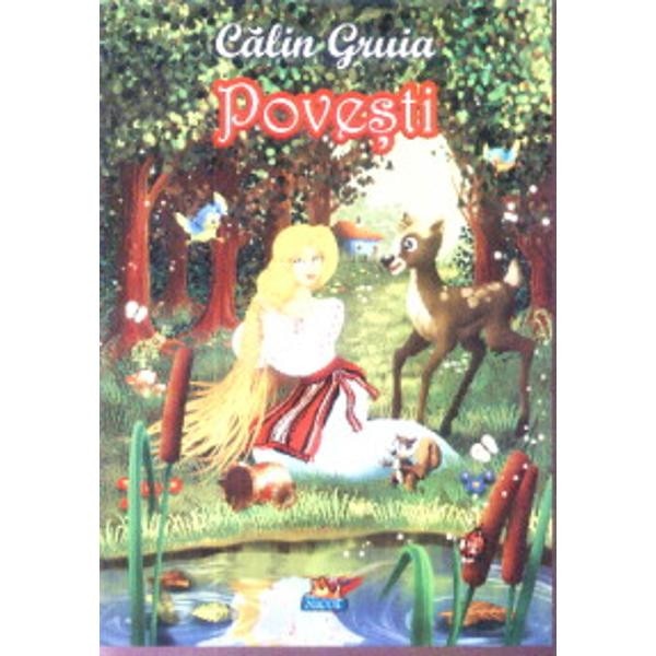 Povesti - Calin Gruia - eMAG.ro