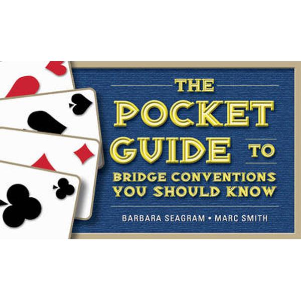 Pocket Guide to Bridge Conventions - eMAG.ro