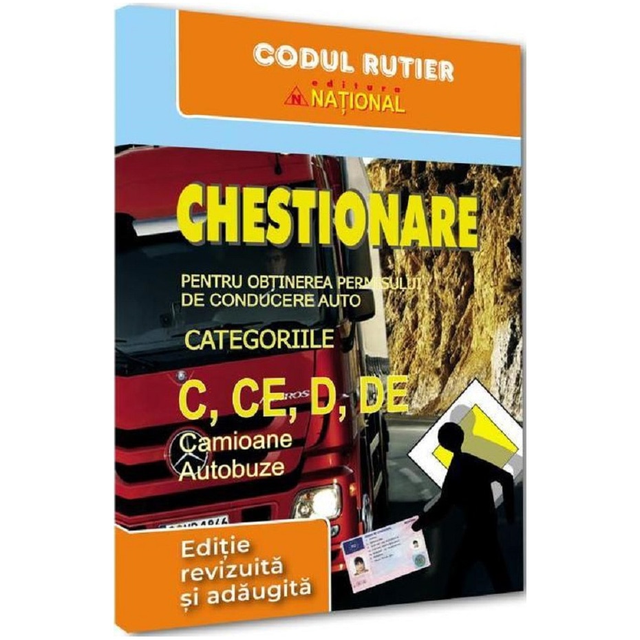 Chestionare pentru obținerea permisului de conducere auto categoriile C ...