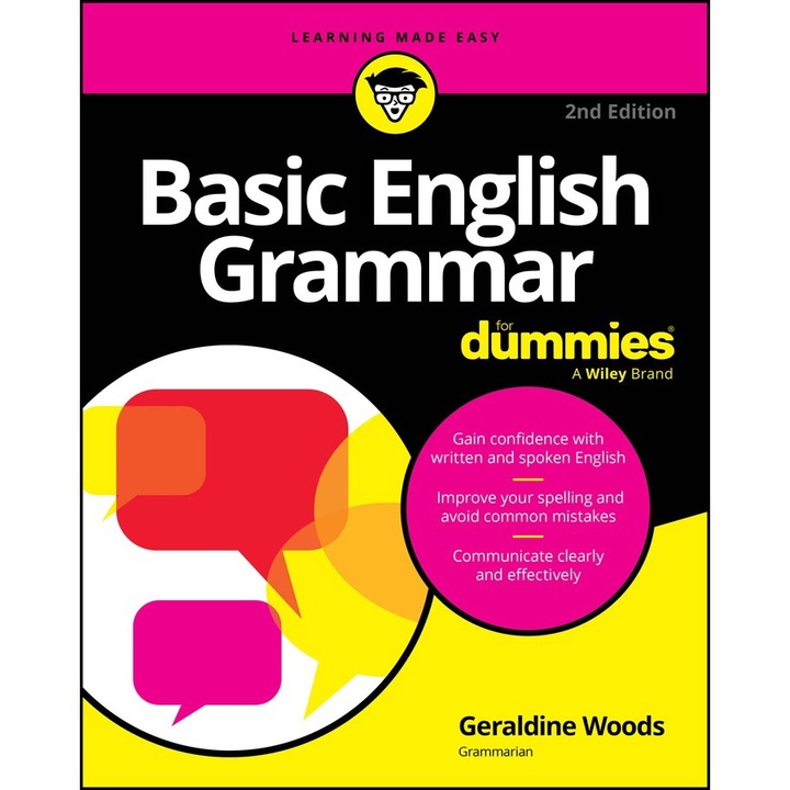 Basic English Grammar For Dummies de Geraldine Woods - eMAG.ro