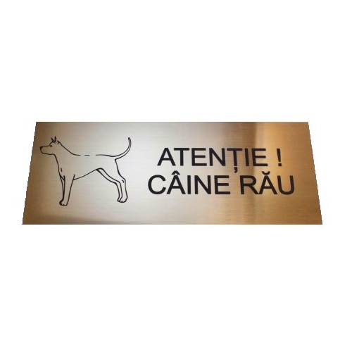 Placa indicatoare atentionare Caine Rau (auriu/negru) - eMAG.ro