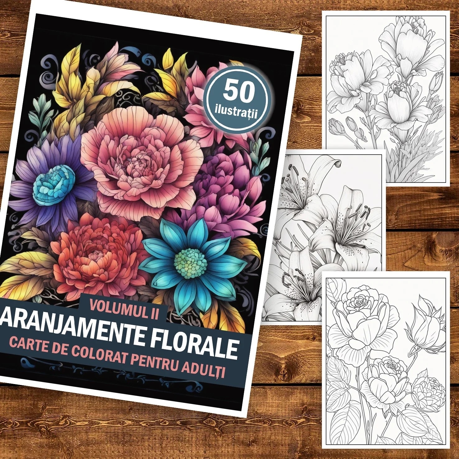 Carte de colorat pentru adulti, 50 de ilustratii, Aranjamente Florale ...