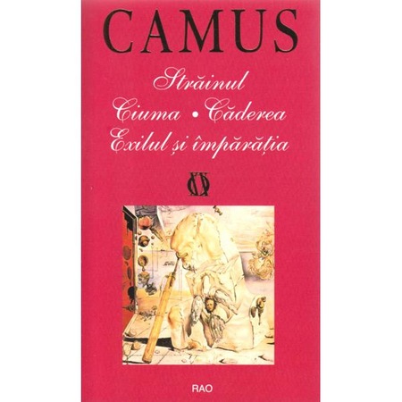 Strainul. Ciuma. Caderea. Exilul si imparatia - Camus - eMAG.ro