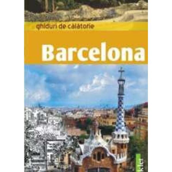 Ghiduri de calatorie - Barcelona - eMAG.ro