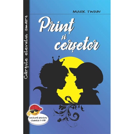 Print si cersetor-Mark Twain - eMAG.ro