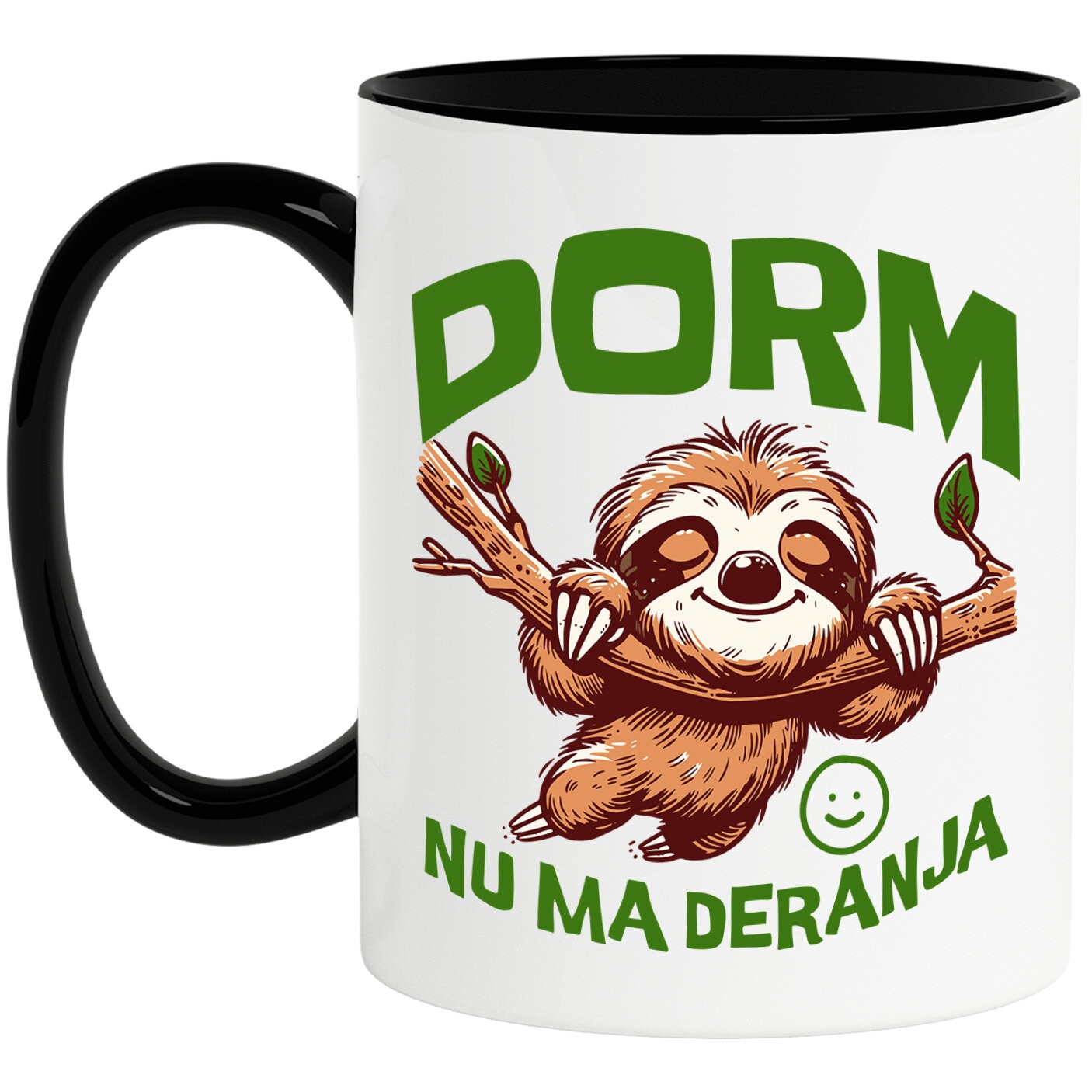 Cana cu Animal Lenes Zambet Larg Text Dorm Nu Ma Deranja Similey face ...