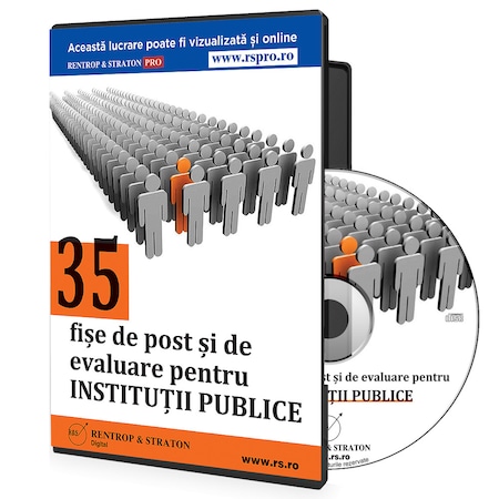 CD 35 de fise de post si de evaluare pentru institutii publice ...