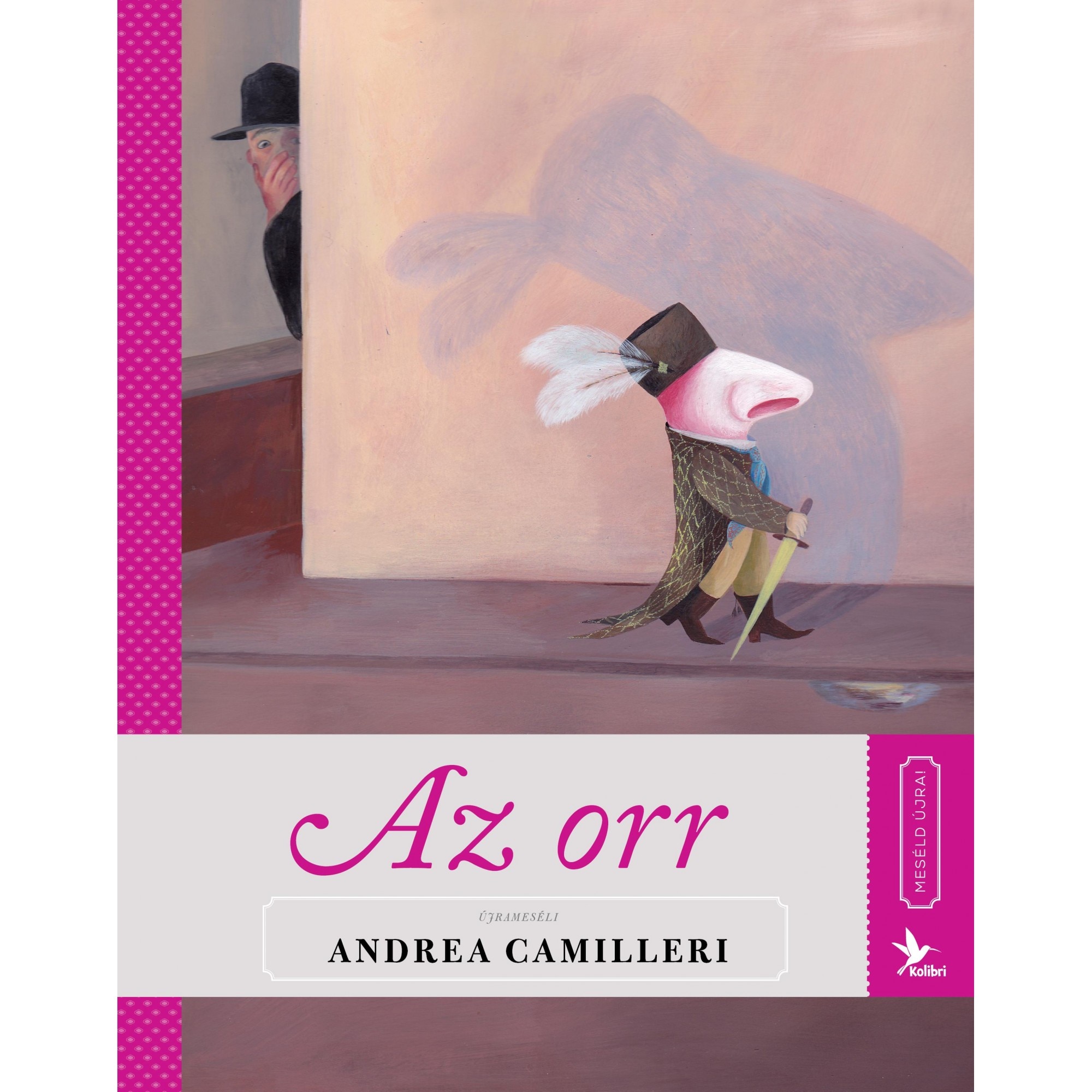 Meséld újra! 4. - Az orr ** - eMAG.hu