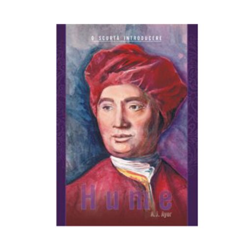 Hume. O scurta introducere - A. J. Ayer - eMAG.ro