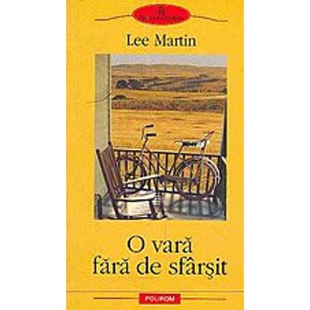 O vara fara de sfarsit - Lee Martin - eMAG.ro