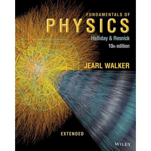 Fundamentals of Physics Extended, David Halliday (Author) - eMAG.ro