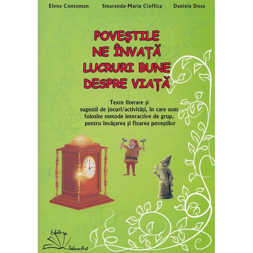 Povestile Ne Invata Lucruri Bune Despre Viata. Jocuri Ilustrate - Elena ...