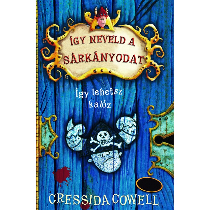 Keresés 🔎 cressida-cowell-igy-neveld-sarkanyodat-7-igy-utazz ...