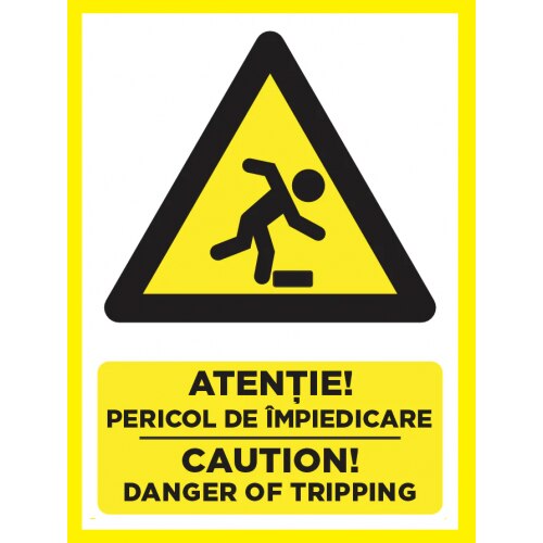 Indicator Atentie pericol de impiedicare caution danger of tripping ...