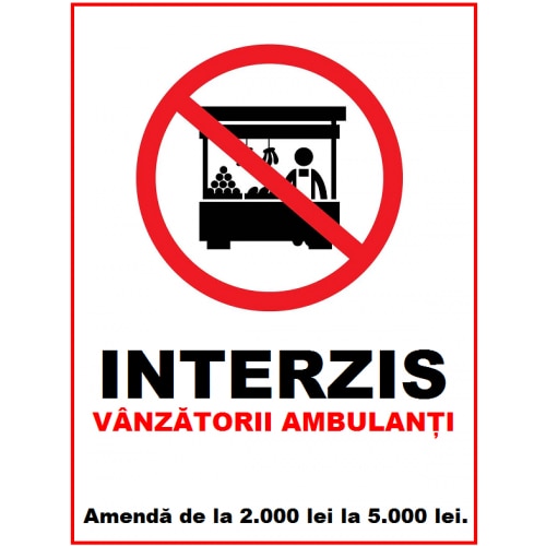 Indicator Interzis vanzatorii ambulanti, Sticker autocolant, Cri-Flo ...