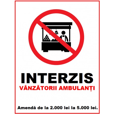 Indicator Interzis vanzatorii ambulanti, Sticker autocolant, Cri-Flo ...