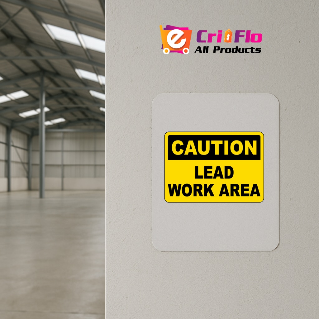 Indicator Caution Lead Work Area Sign, Sticker autocolant, Cri-Flo ...