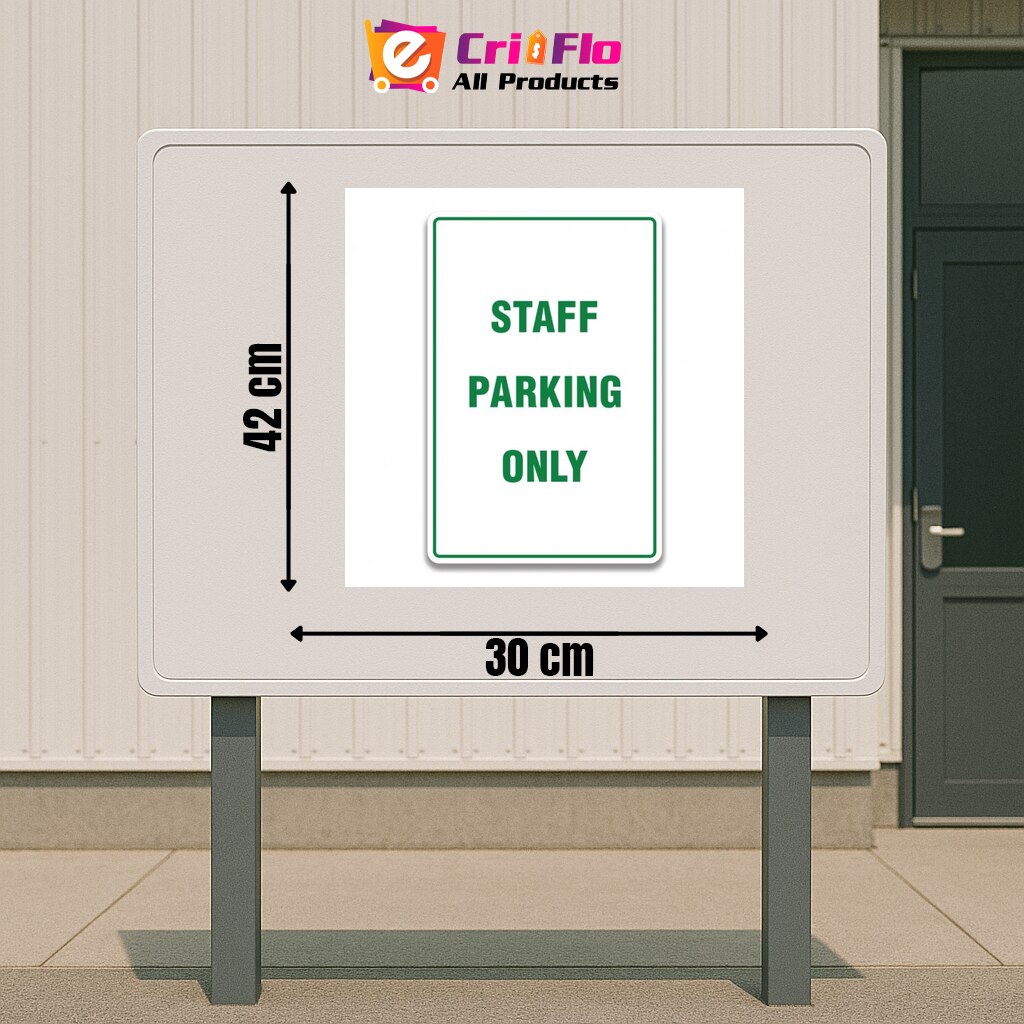 Indicator STAFF PARKING ONLY SIGN, Sticker autocolant, Cri-Flo ...