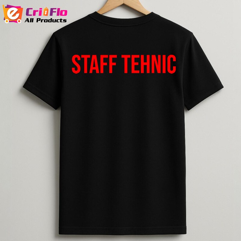 Tricou STAFF TEHNIC, Personalizat, Unisex Barbat si Dama, 100% Bumbac, Cri-Flo, Culoare Negru ...