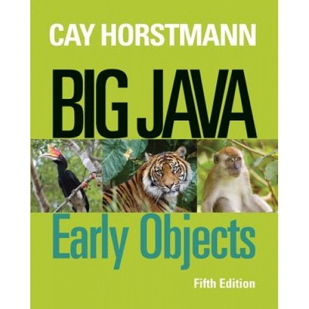 Big Java: Early Objects - Cay S. Horstmann (Author) - eMAG.ro