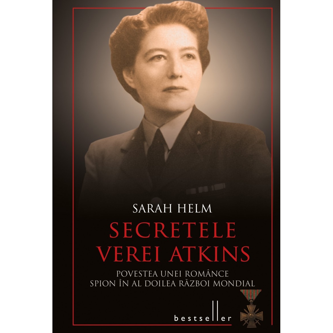 Secretele Verei Atkins - Sarah Helm - eMAG.ro